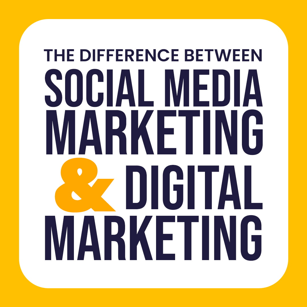 The Difference between Social Media Marketing and Digital Marketing ...